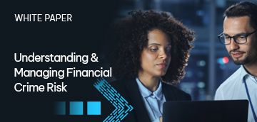 Understanding & Managing Financial Crime Risk - NICE Actimize